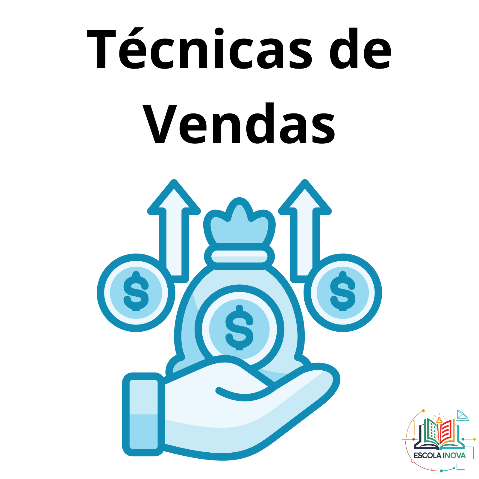 Técnicas de Vendas - Escola Inova | Hotmart