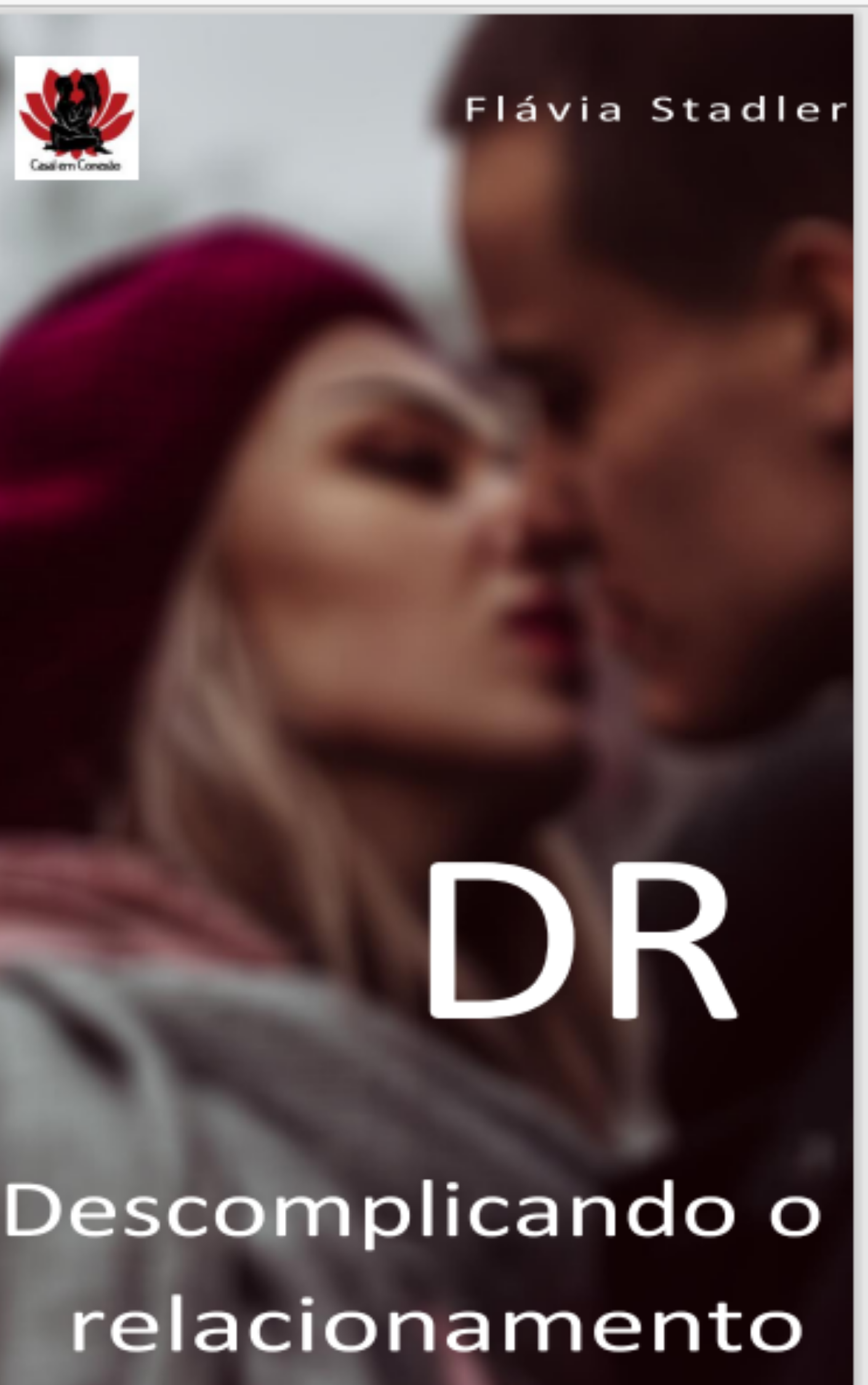 DR - Descomplicando o Relacionamento