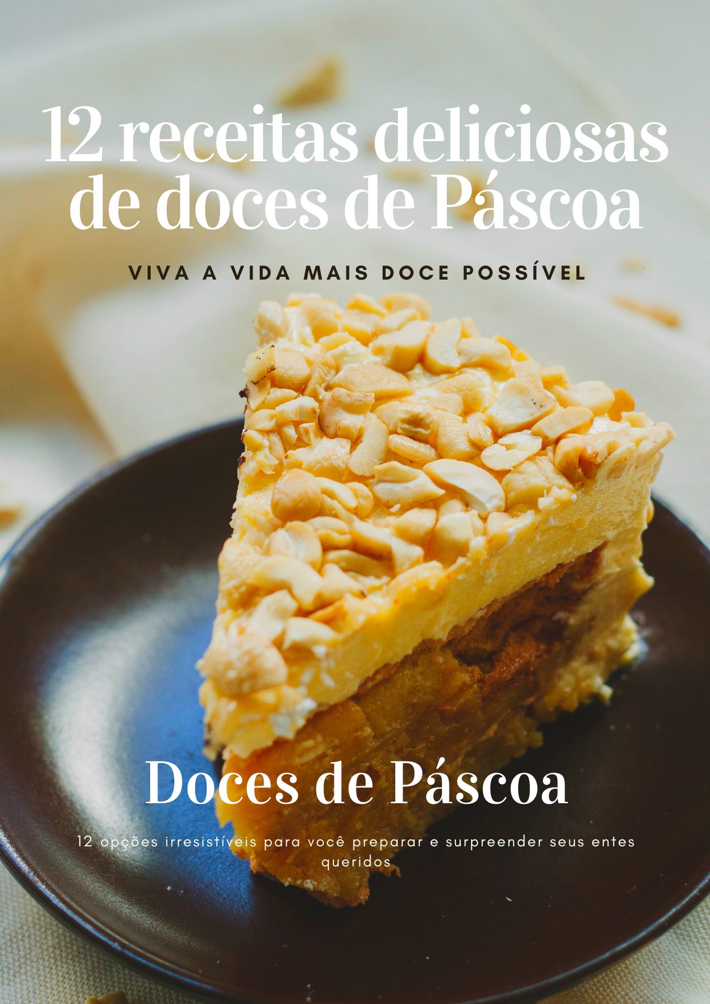 12 receitas deliciosas de doces de Páscoa - PFDM Ltd | Hotmart