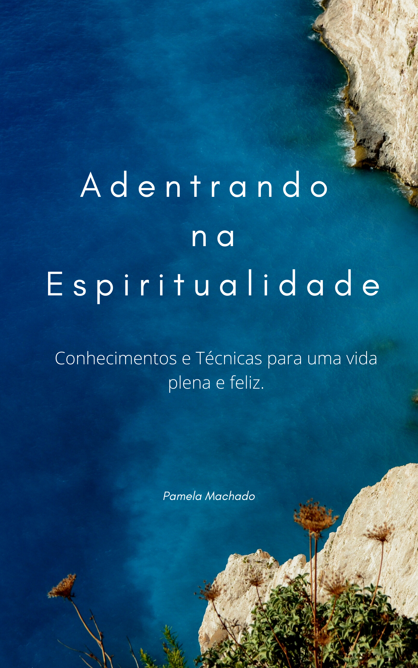 Adentrando na Espiritualidade