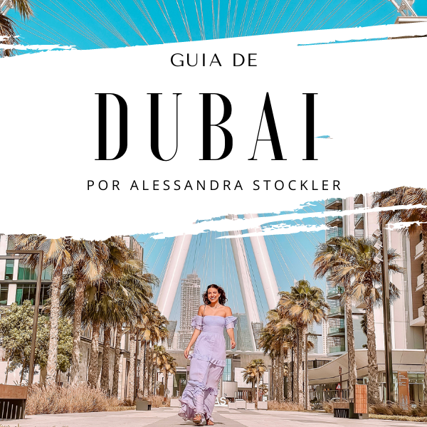 Guia de Dubai por Alessandra Stockler - Alessandra Stockler | Hotmart
