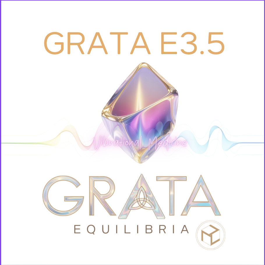 GRATA E3.5. O Fluxo Cristalino da Consciência Multidimensional.