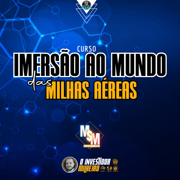 Imersão ao Mundo das Milhas Aéreas - M&M Empreendimentos | Hotmart