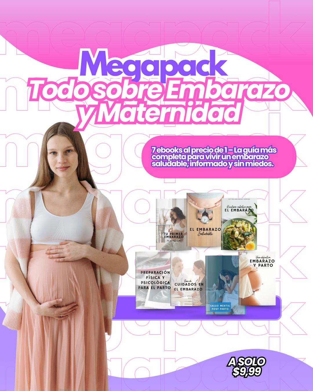 MEGAPACK - Todo sobre Embarazo y Maternidad