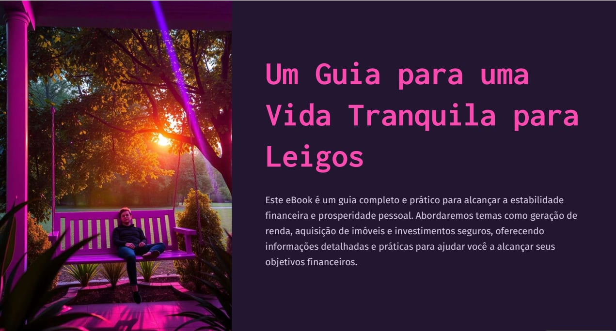 UM GUIA PARA UMA VIDA TRANQUILA PARA LEIGOS - gustavo henrique sous...