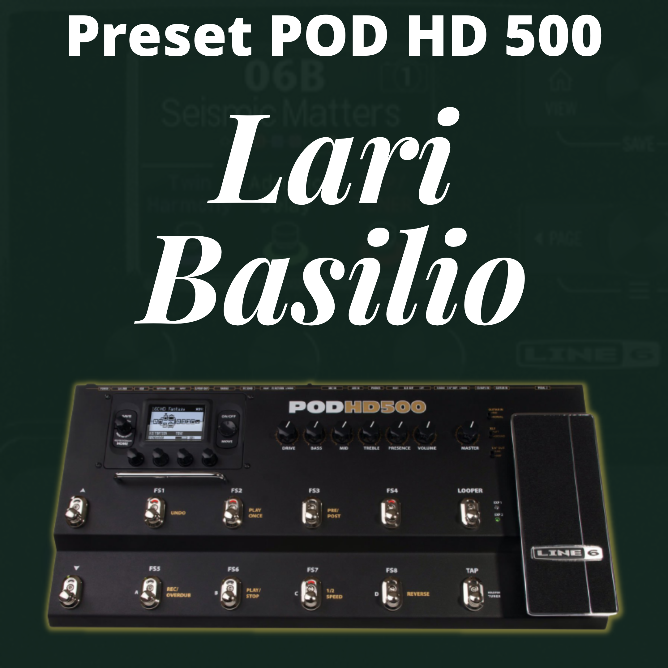 Preset Lari Basilio for Pod Hd 500