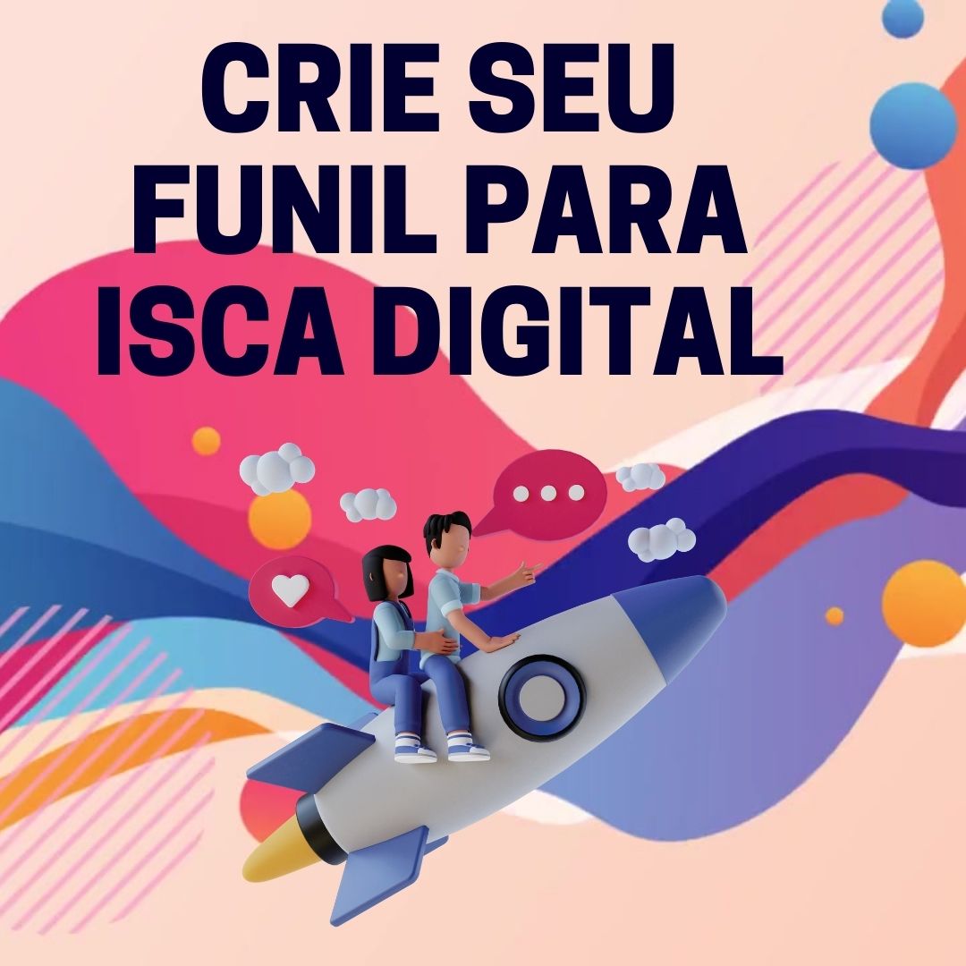Crie seu FUNIL para Isca Digital - Renato Rosa | Hotmart