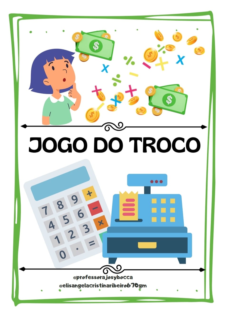 Jogo do troco - Elisangela Cristina Ribeiro da Silva | Hotmart