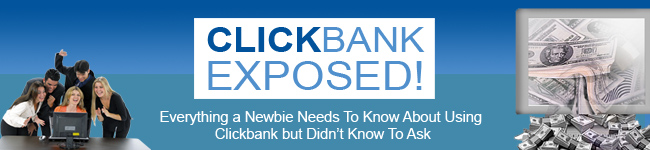ClickBank Exposed