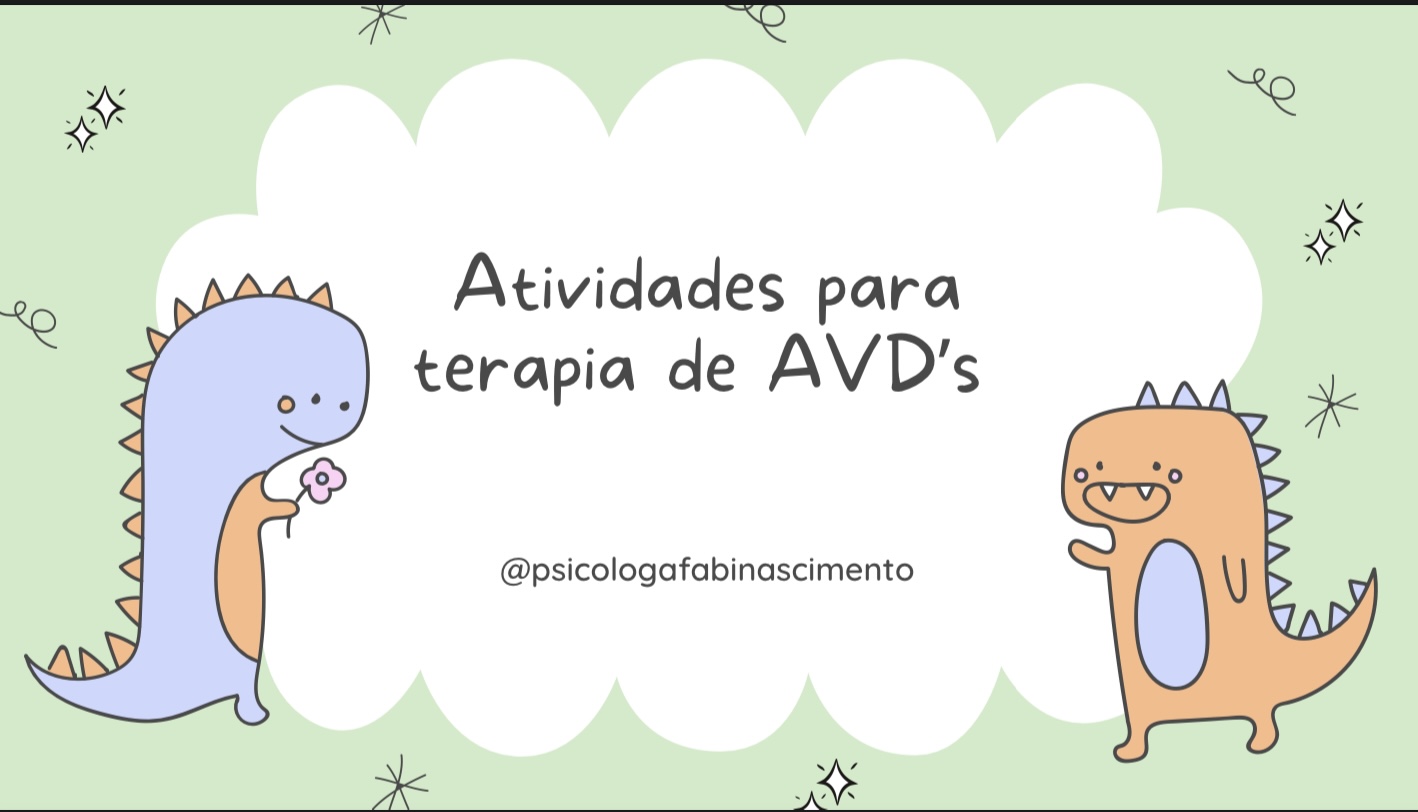 Atividades da Vida Diária (AVD’s) - Projetor Estimular | Hotmart