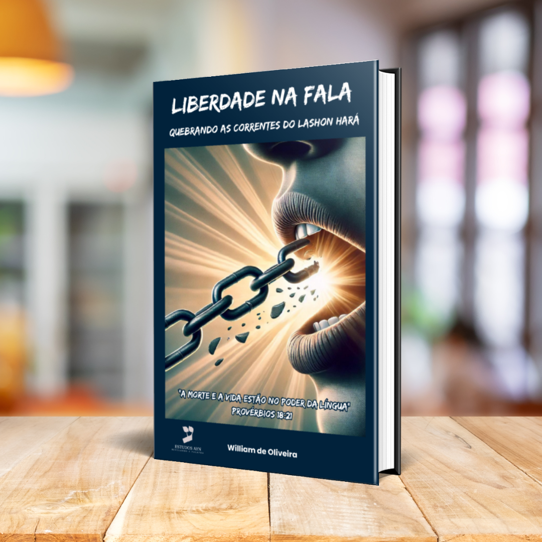 Ebook: Liberdade na fala - Quebrando as correntes do Lashon Hará