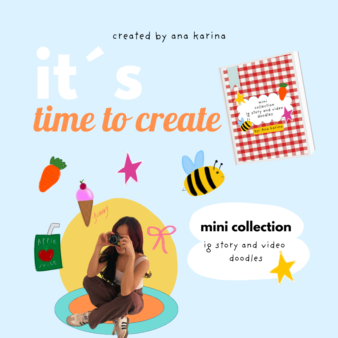 "Mini collection" Ig story and video doodles - Ana Karina Sanchez