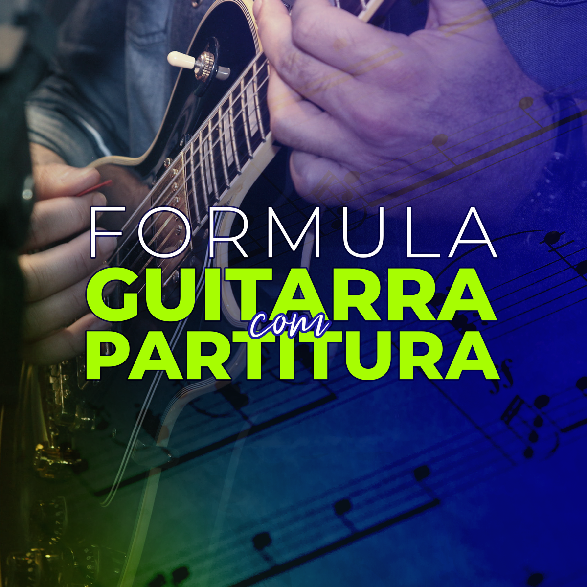 GUITARRA COM PARTITURA - Daniel Sawaya | Hotmart