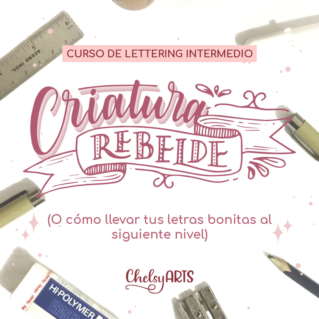Criatura Rebelde (Curso de lettering intermedio) - Chelsy Enríquez ...