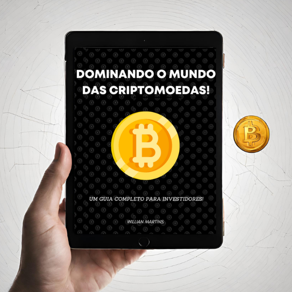 Dominando o Mundo das Criptomoedas: Um Guia Completo para Investido...