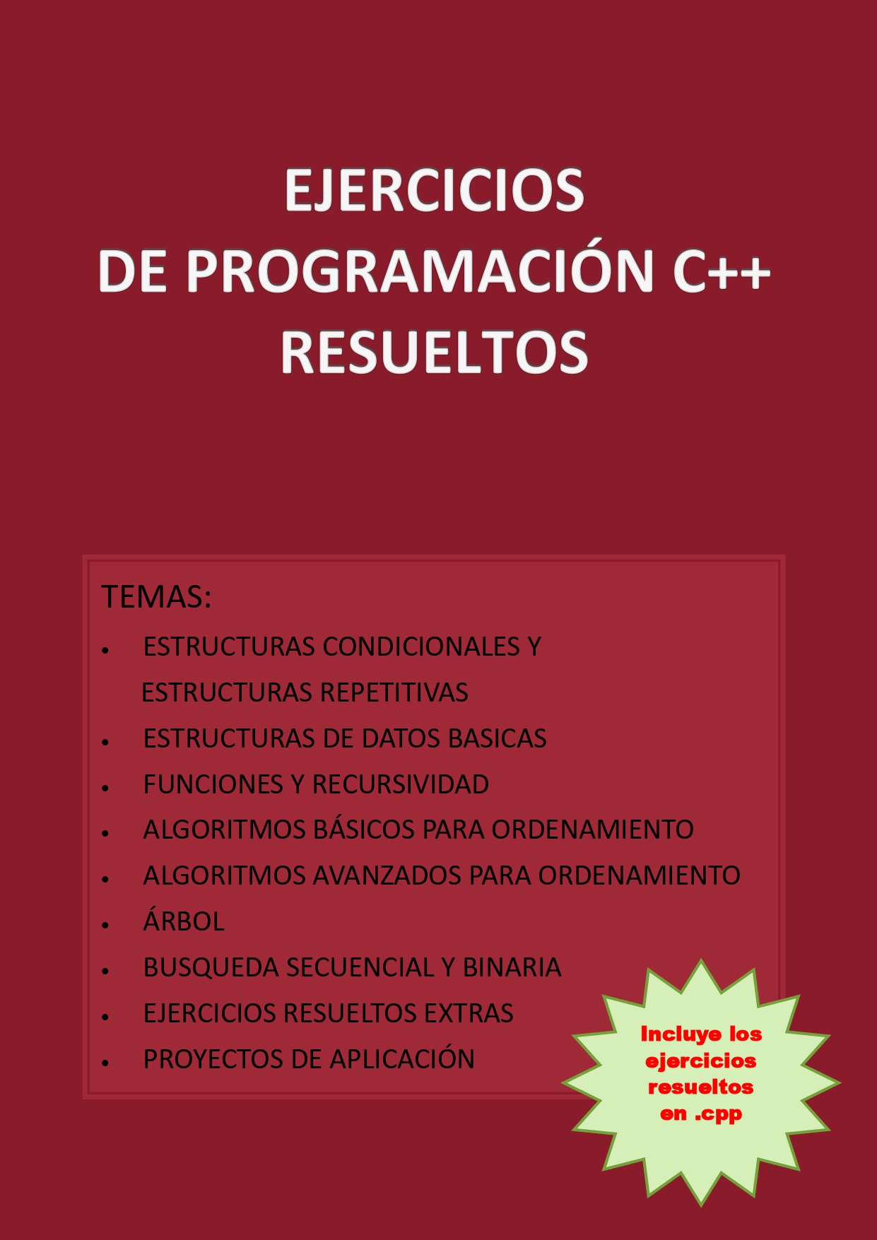 LIBRO EJERCICIOS DE PROGRAMACIÓN C++ RESUELTOS + ARCHIVOS .cpp