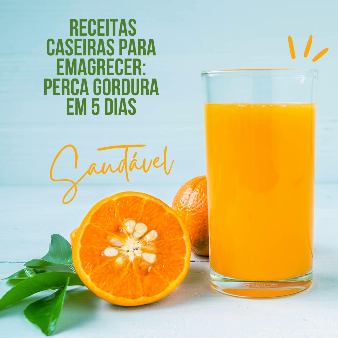 Receitas Caseiras Para Emagrecer Perca Gordura Em 5 Dias Oscar