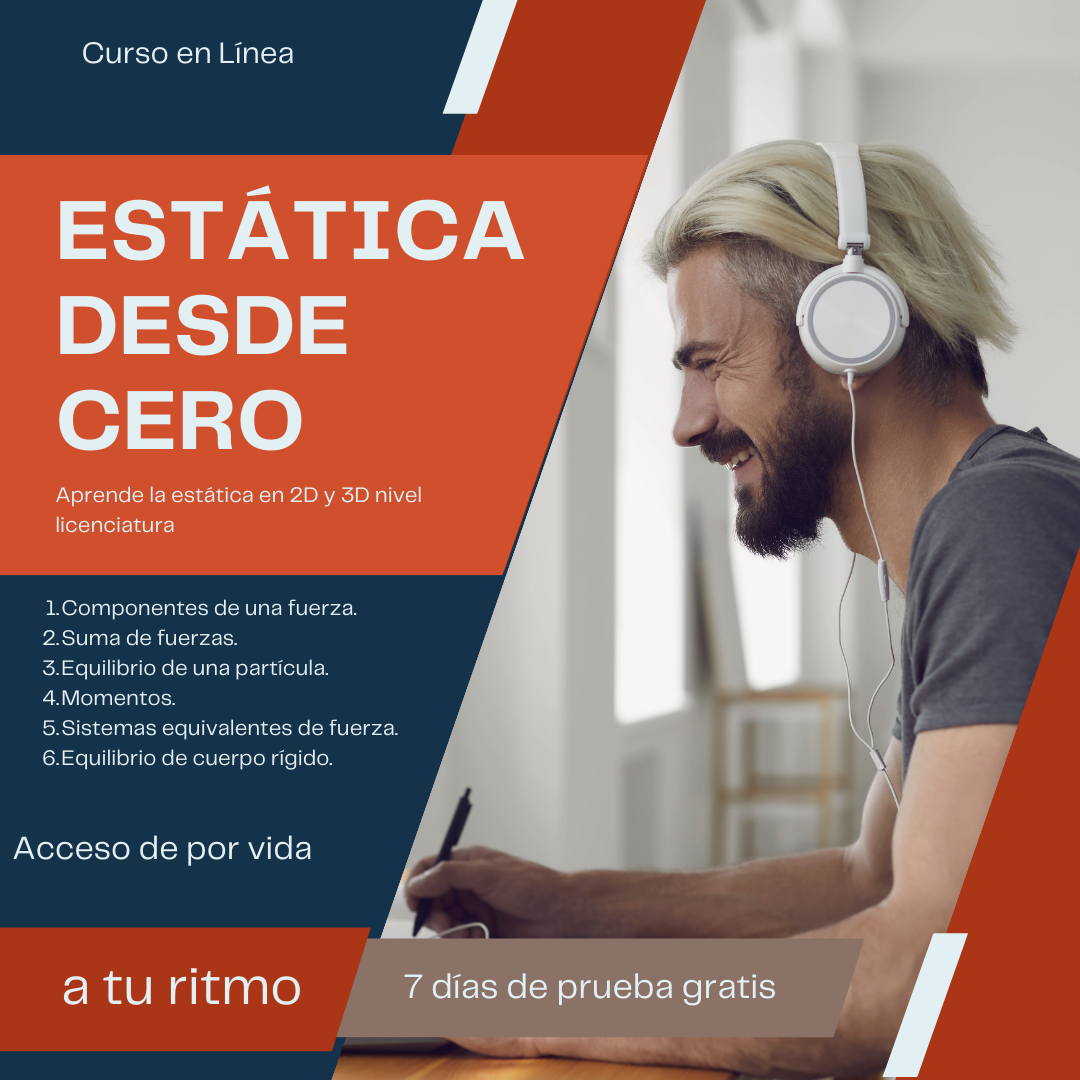 Curso desde CERO Estática 2D y 3D - Axel Contreras | Hotmart
