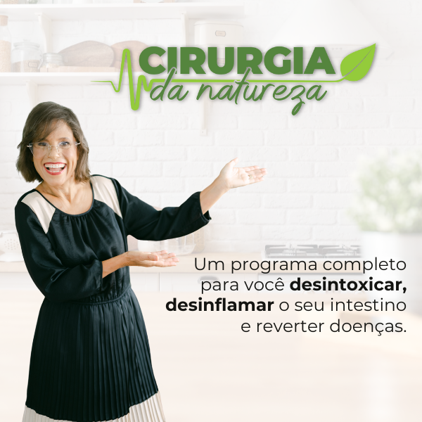 Programa Cirurgia da Natureza - Mary Carvalho | Hotmart