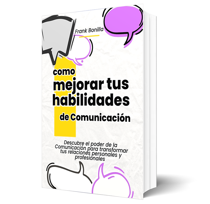 Como Mejorar tus Habilidades de Comunicación - Frank Bonilla | Hotmart