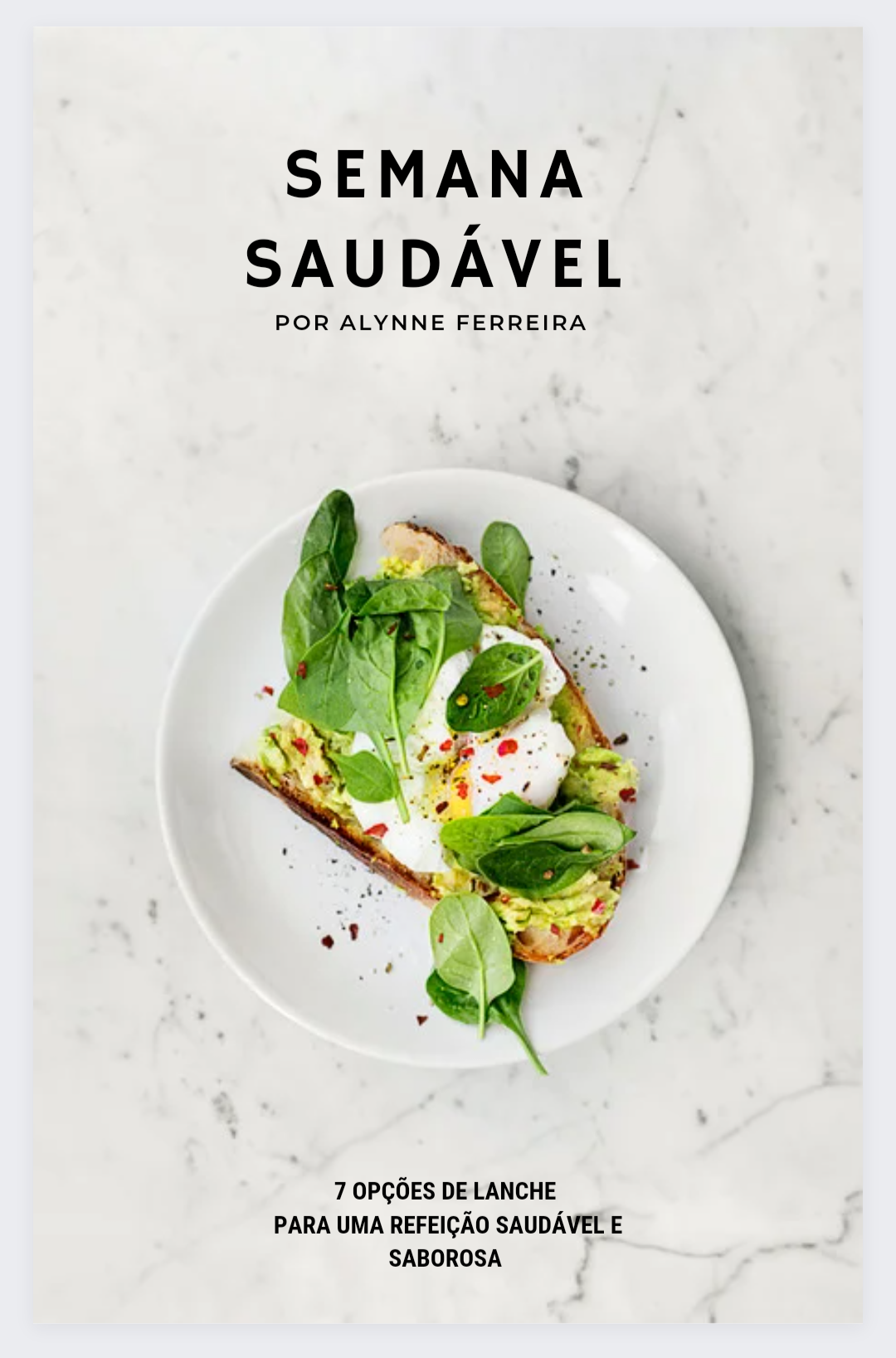 Semana saudável /7 receitas fáceis ,nutritivas e pouco calóricas