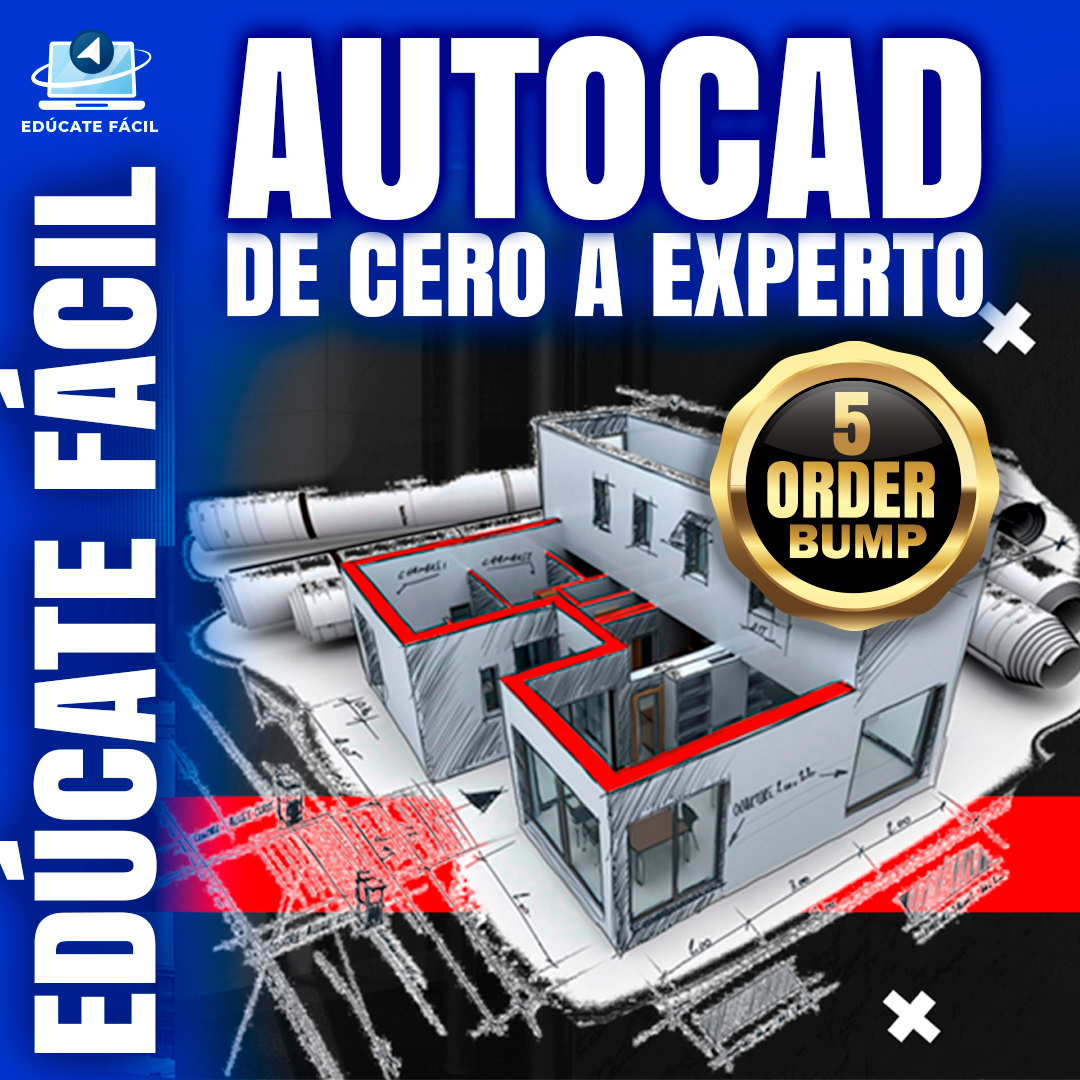 AUTOCAD DE CERO A EXPERTO: Completo y Paso a Paso - EducateFacil
