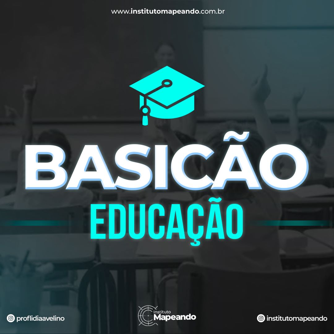 BASICÃO- EDUCAÇÃO - Instituto Mapeando | Hotmart