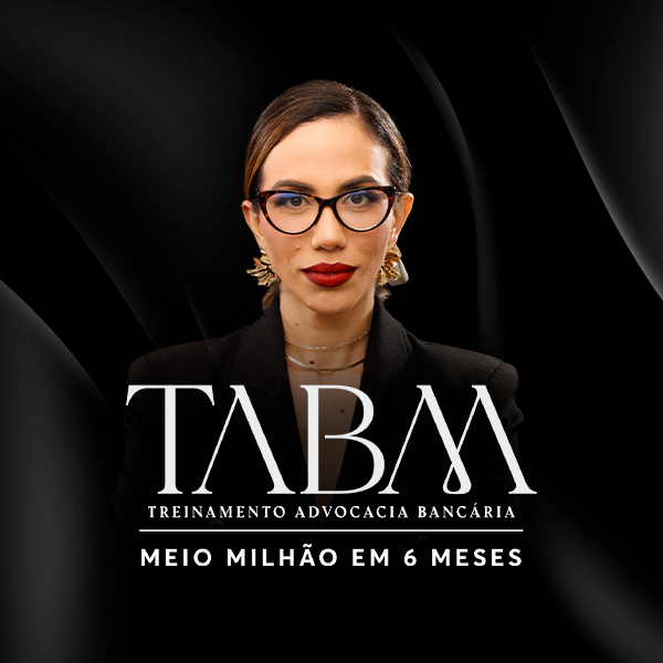 TABM - Treinamento Advocacia Bancária - Método ABM/6