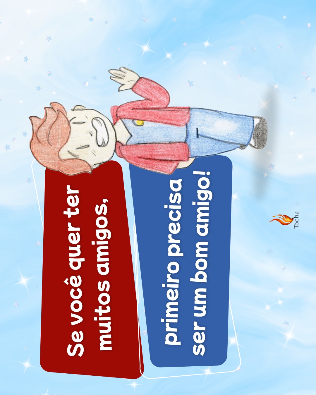 SE VOCÊ QUER TER MUITOS AMIGOS, PRIMEIRO PRECISA SER UM BOM AMIGO!