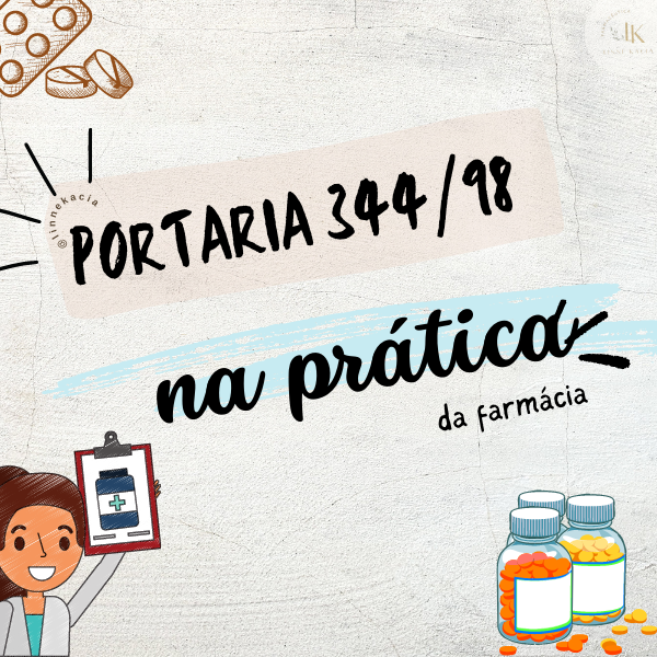 Guia Prático Portaria 344/98 (para drogaria) - Linne Kacia de Olive...