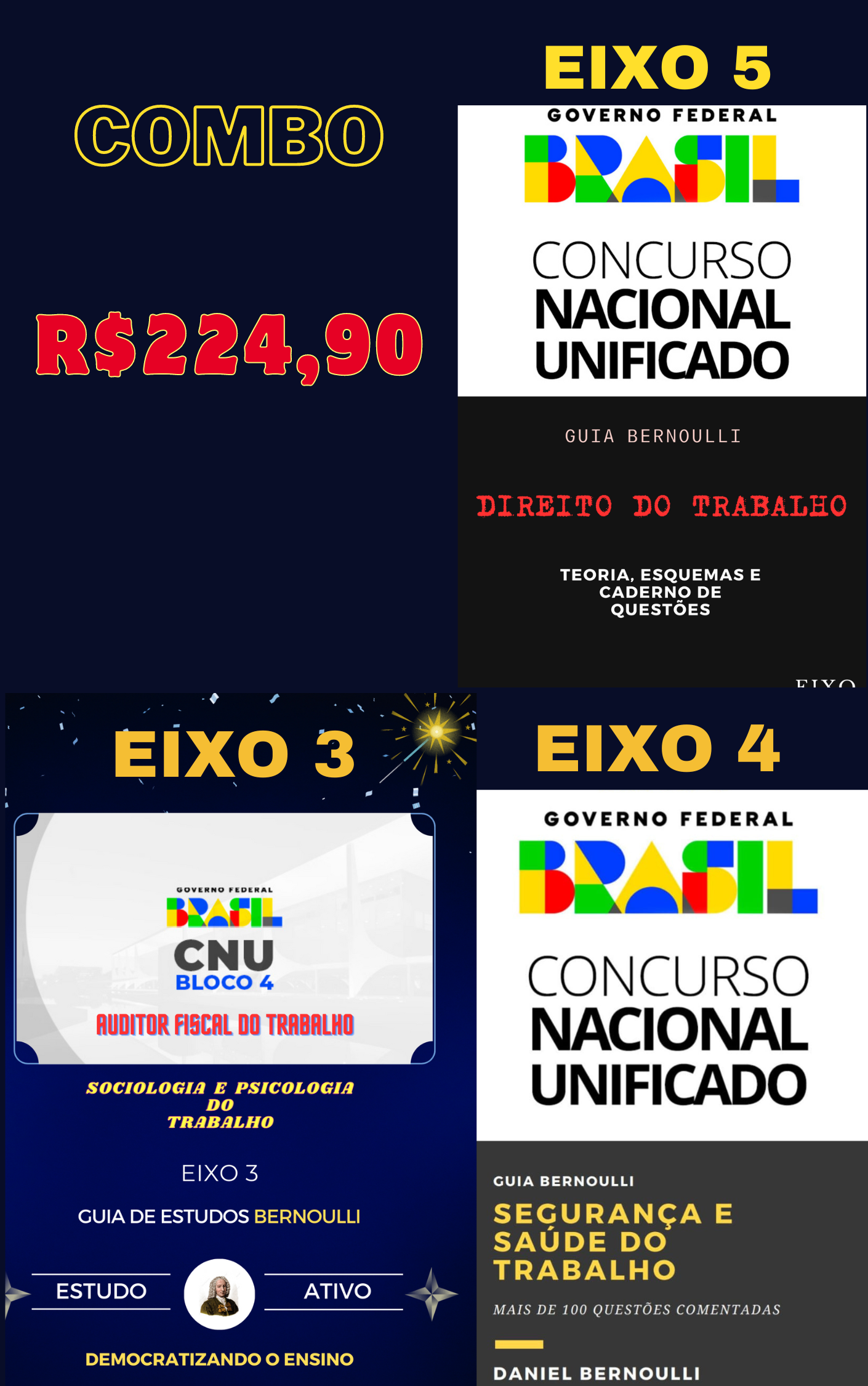 Combo Bernoulli : Eixo 3 , Eixo 4 e Eixo 5 (CNU/Bloco 4)