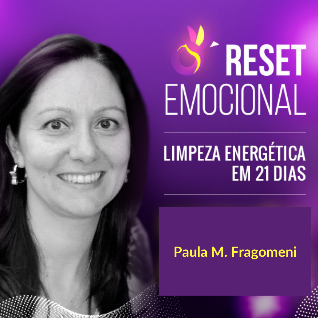 Reset Emocional Avançado - Paula M. Fragomeni | Hotmart