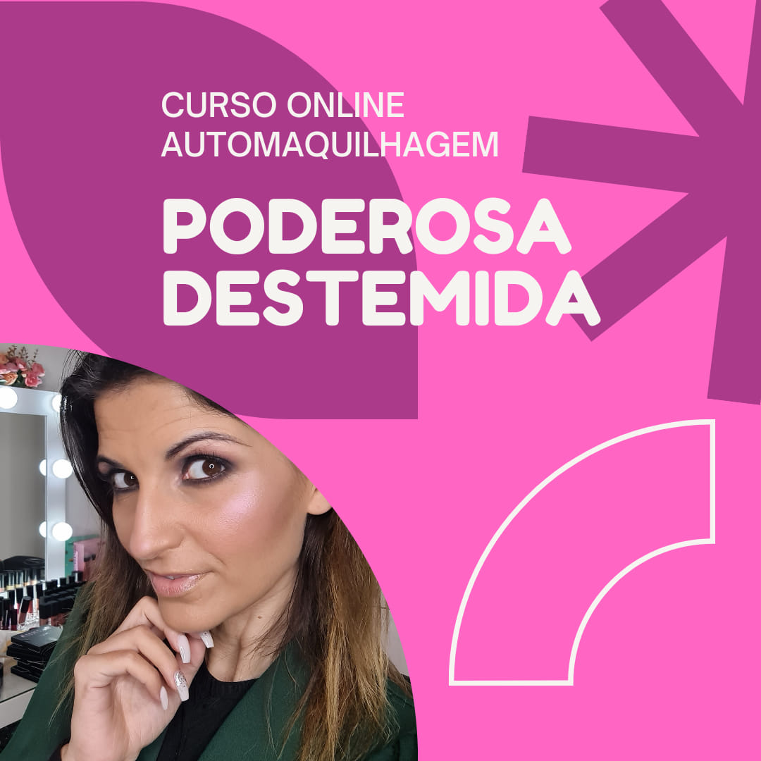 Make up da Poderosa Destemida - Mélanie Carvalho | Hotmart
