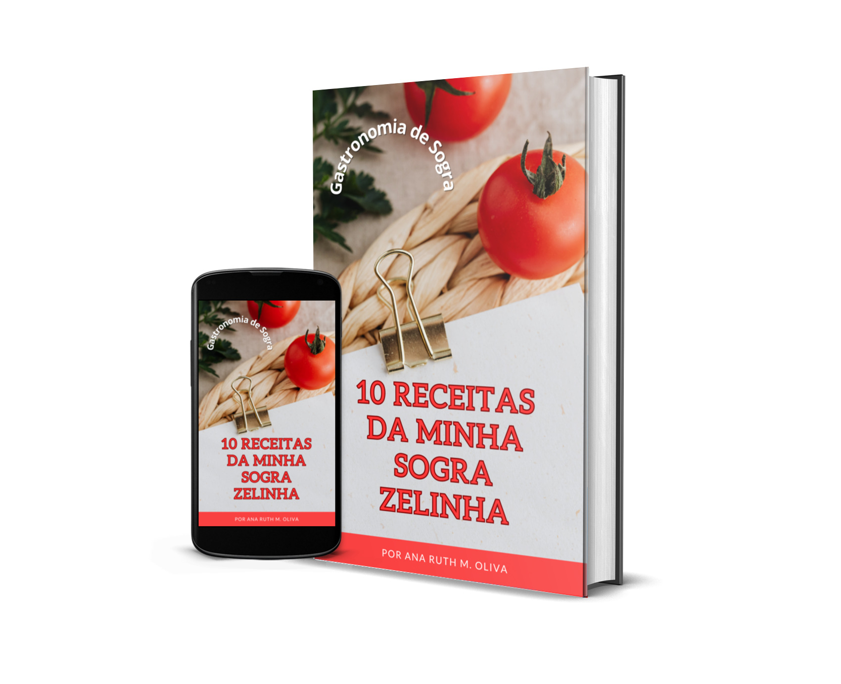 10 Receitas da Minha Sogra Zelinha - Ana Ruth Mello Oliva | Hotmart