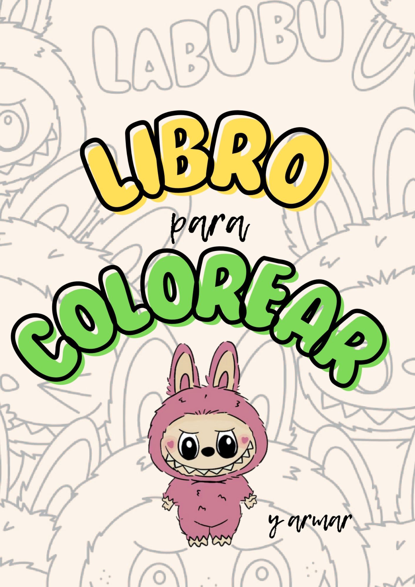 LIBRO PARA COLOREAR LABUBU - ingrid ortiz chavez | Hotmart