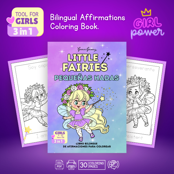 LITTLE FAIRIES / 3-in-1: Bilingual Affirmations Coloring Book. - Gr...