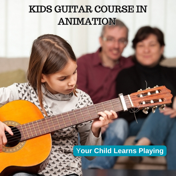 KIDS GUITAR COURSE IN ANIMATION