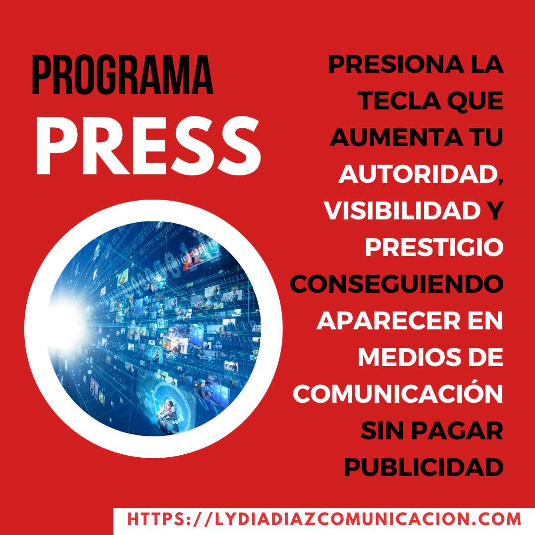 Programa PRESS - Lydia Díaz Comunicación | Hotmart