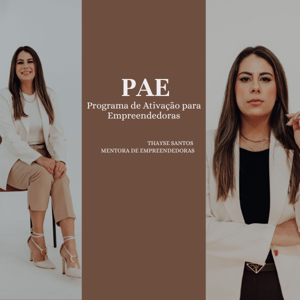 PAE - Programa de Ativação para Empreendedoras | Hotmart