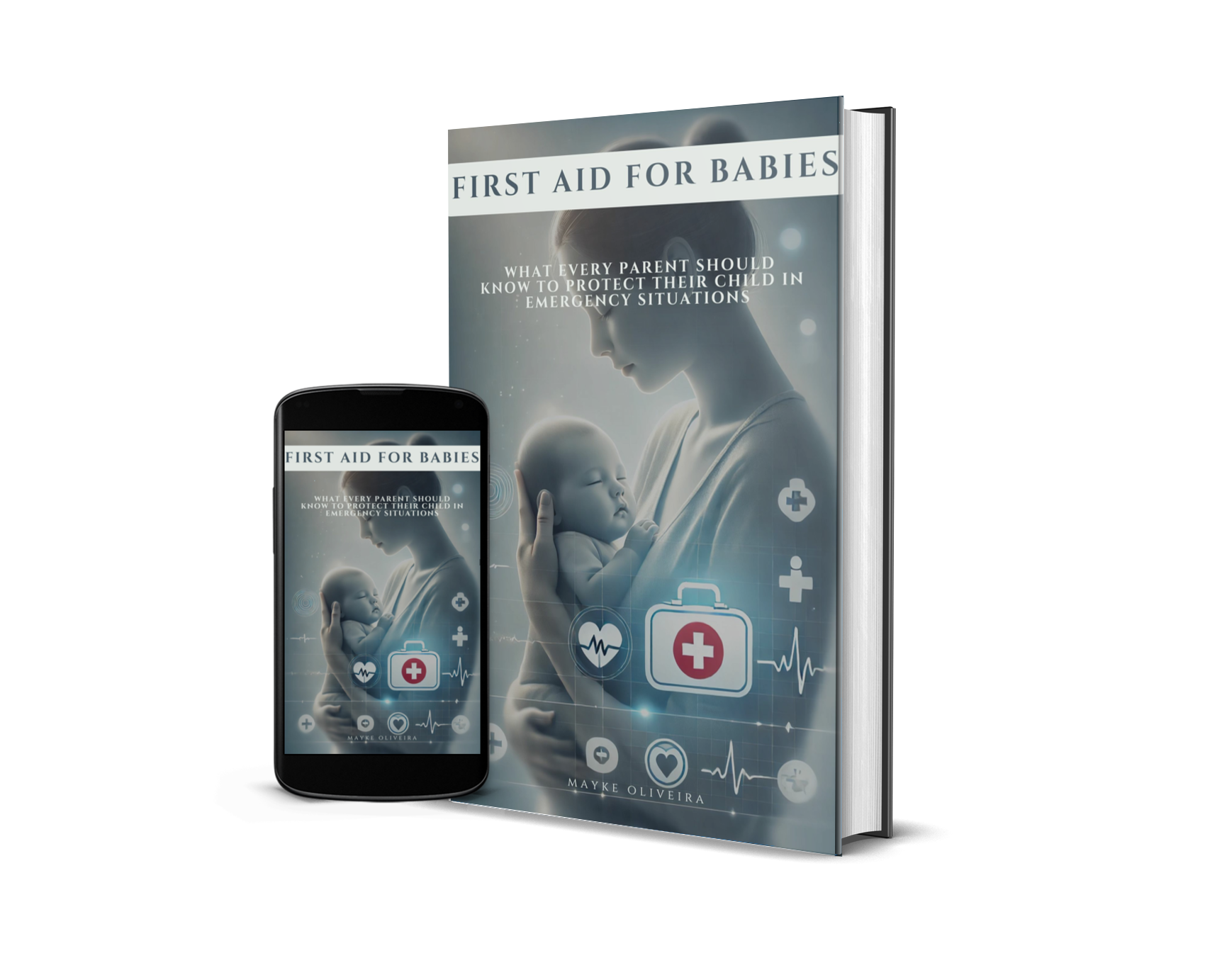 First Aid for Babies – What Every Parent Should Know to Protect Their ...