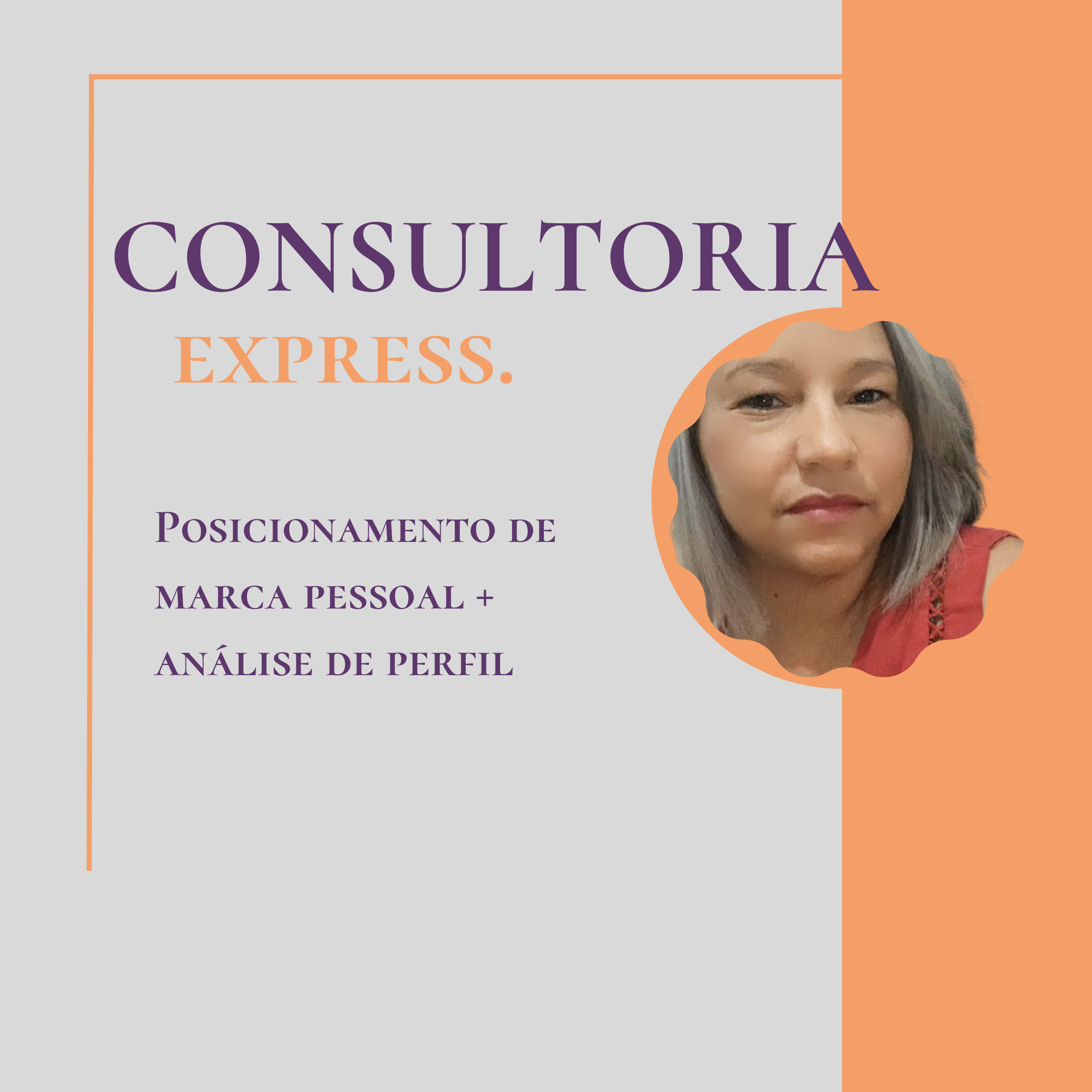 Consultoria express. Posicionamento de marca + analise de perfil