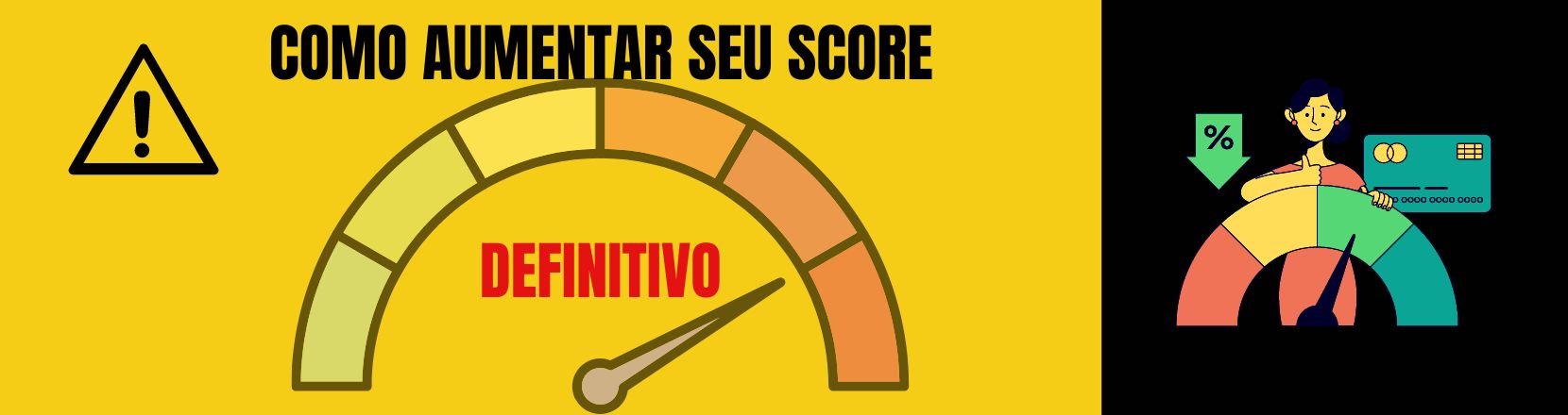 Como Aumentar Seu Score