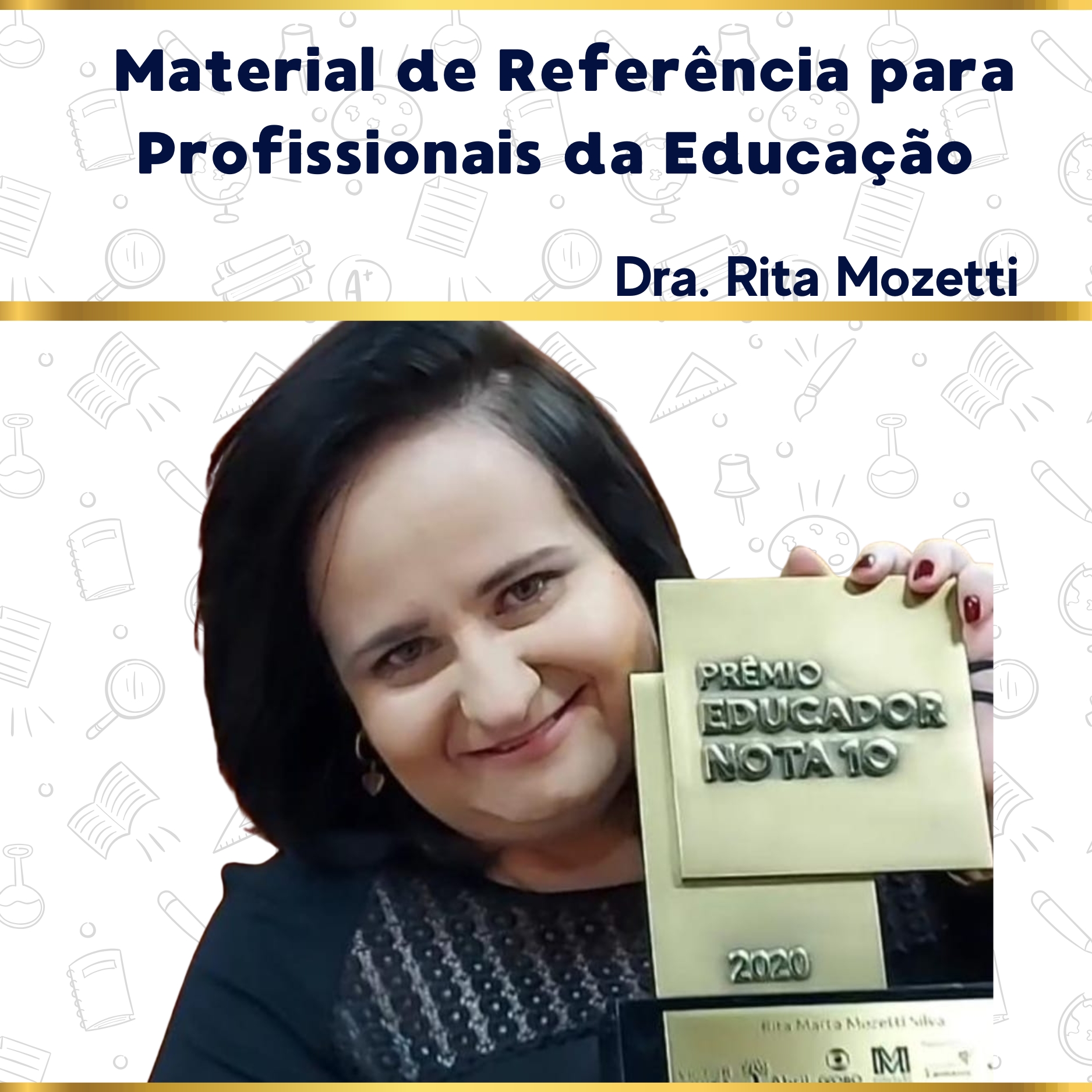 Material de Referência para Profissionais da Educação - Dra. Rita M...