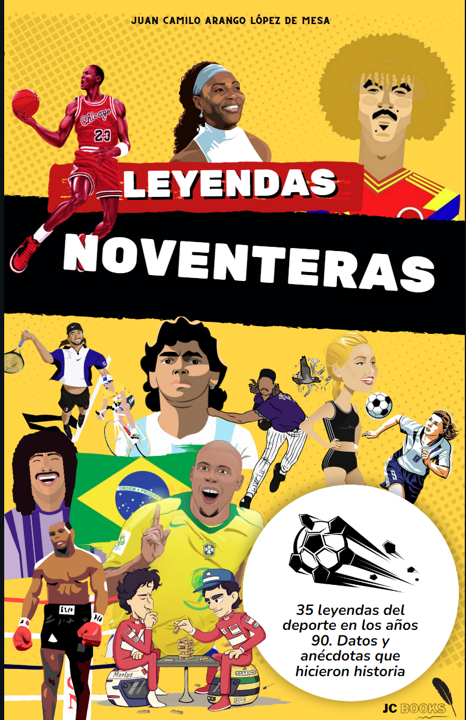 Leyendas Noventeras - Juan Camilo Arango Lopez de Mesa | Hotmart