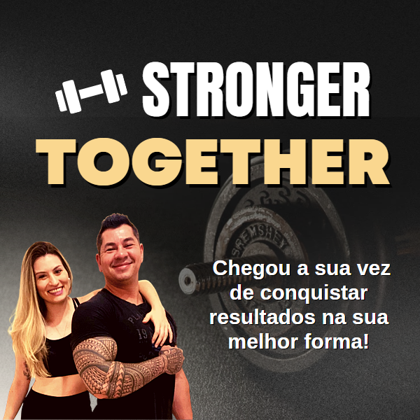 Treinos Stronger Together