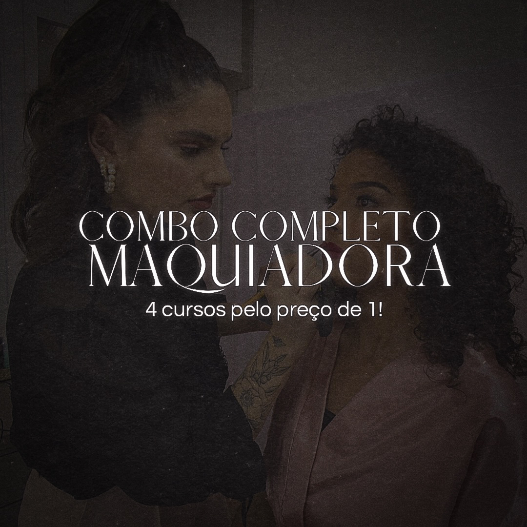 COMBO MAQUIADORA PRO - Tainara Andrade Reis | Hotmart