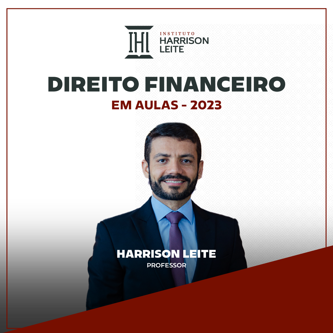 Direito Financeiro em aulas - 2023 - Instituto Harrison Leite de En...