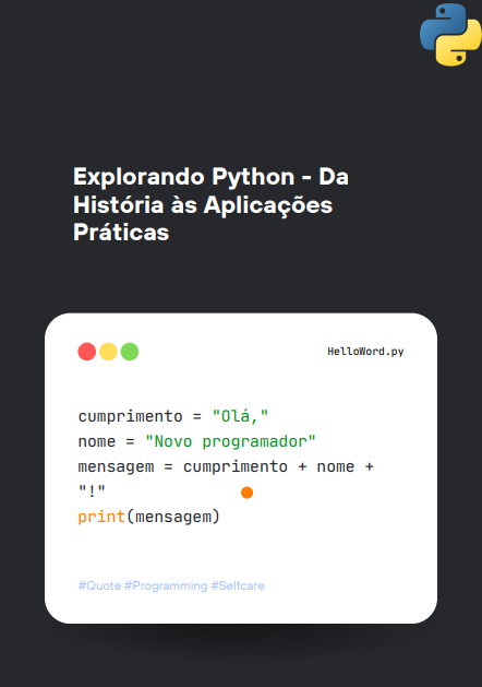 Explorando Python - Da História às Aplicações Práticas - Dark Editi...