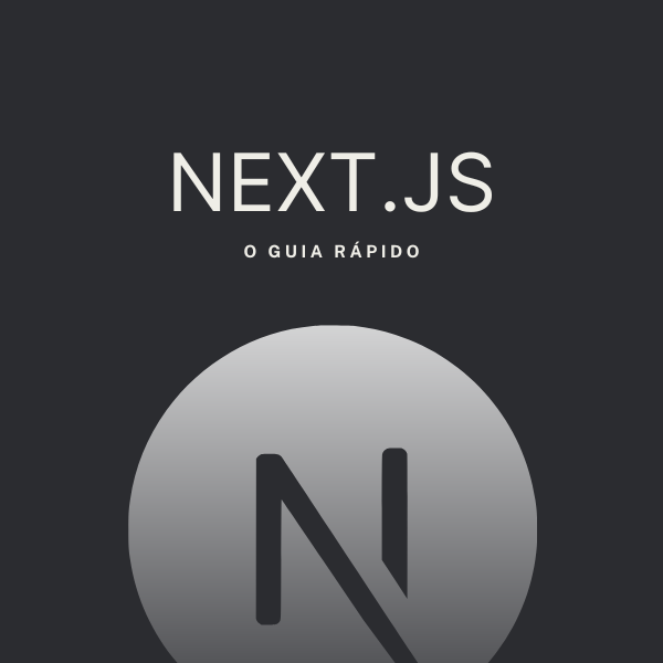 Next.js - O Guia Rápido - Gustavo C. Marcelino | Hotmart