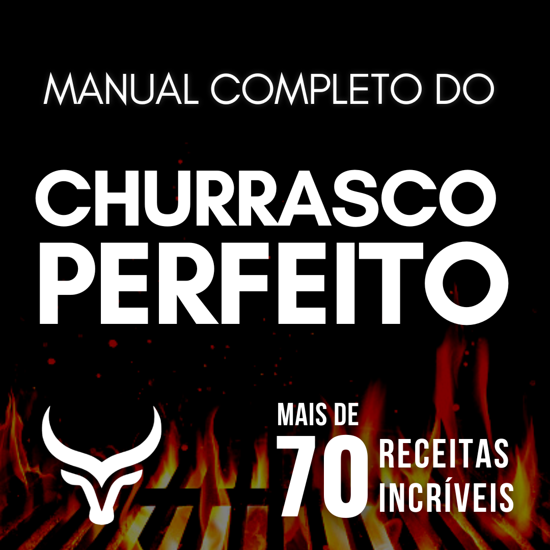 Manual Completo Do Churrasco Perfeito - Churrasco Perfeito | Hotmart